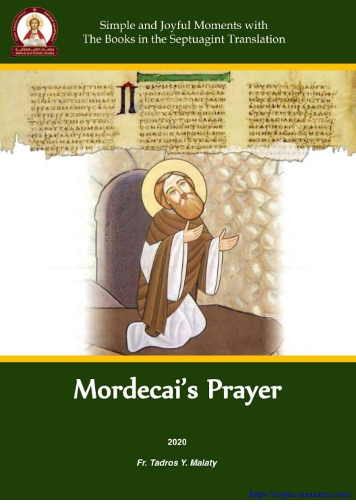 The Prayer of Mordecai - Fr Tadros Malaty - The Coptic Treasures Project